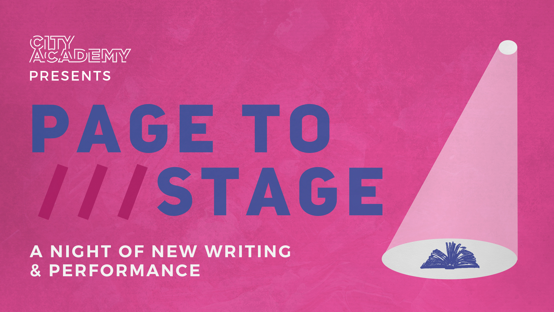Page To Stage | Event Highlights | City Academy, London